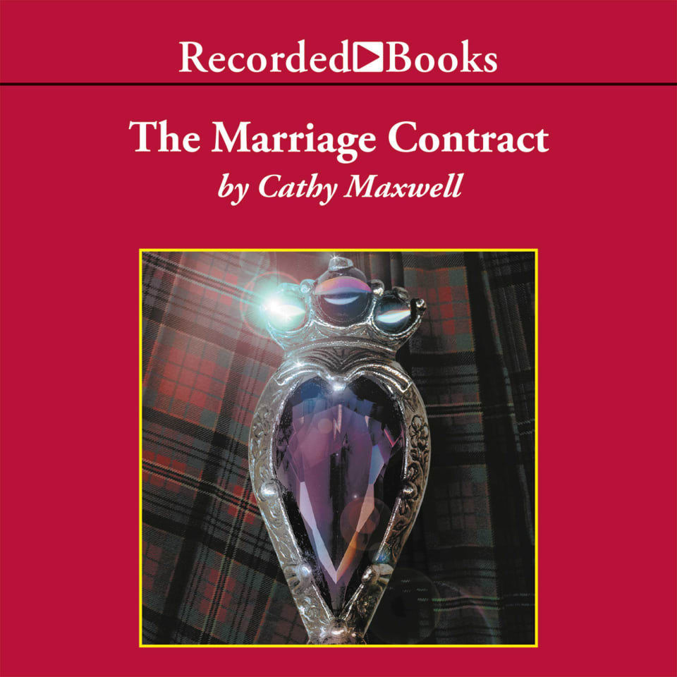 The Marriage Contract by Cathy Maxwell - Audiobook