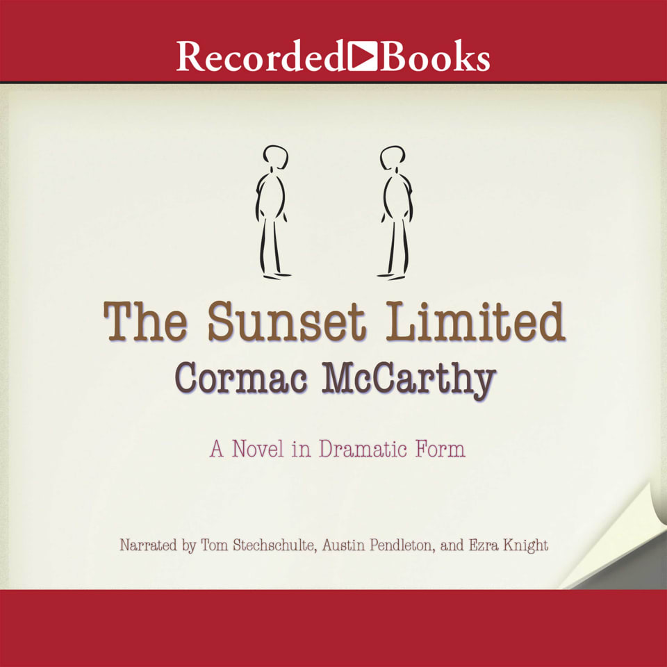 The Sunset Limited by Cormac McCarthy - Audiobook