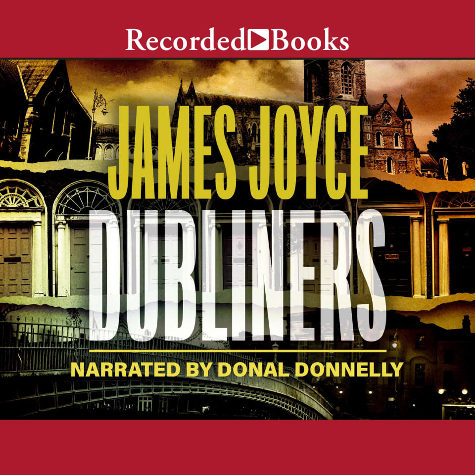 Dubliners by James Joyce - Audiobook