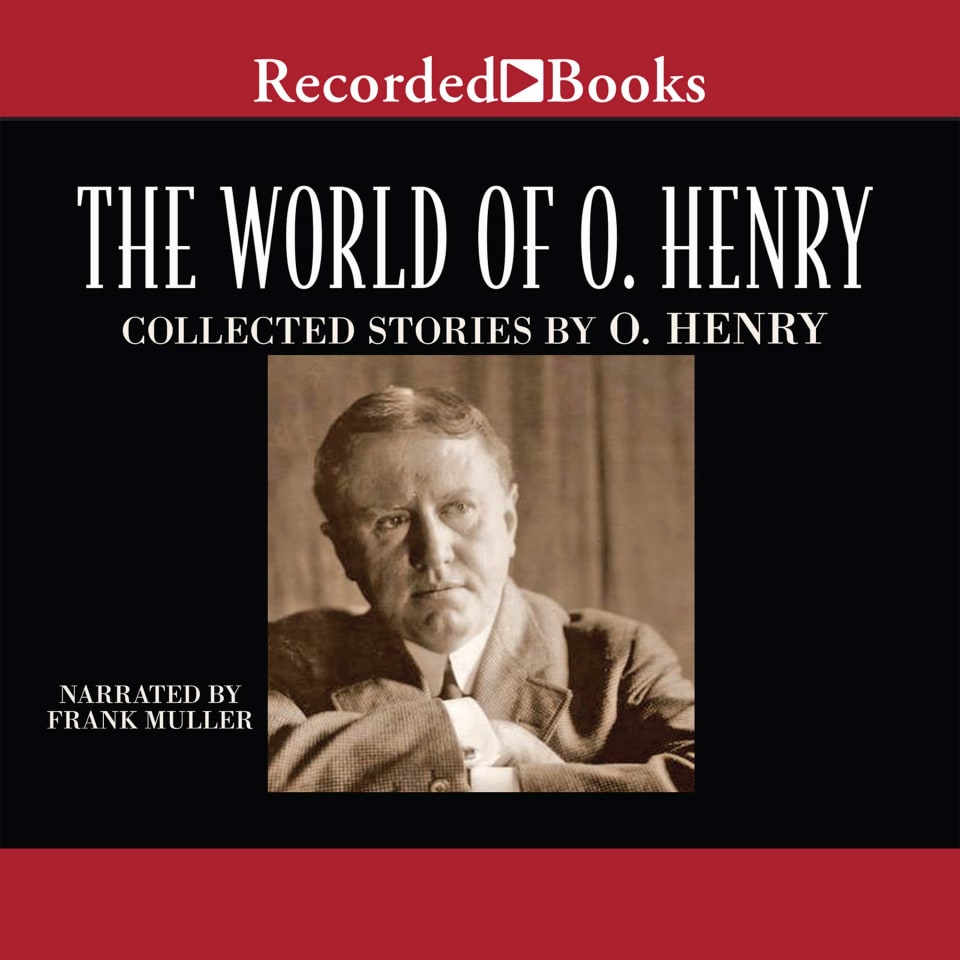 The World of O.Henry by O. Henry - Audiobook