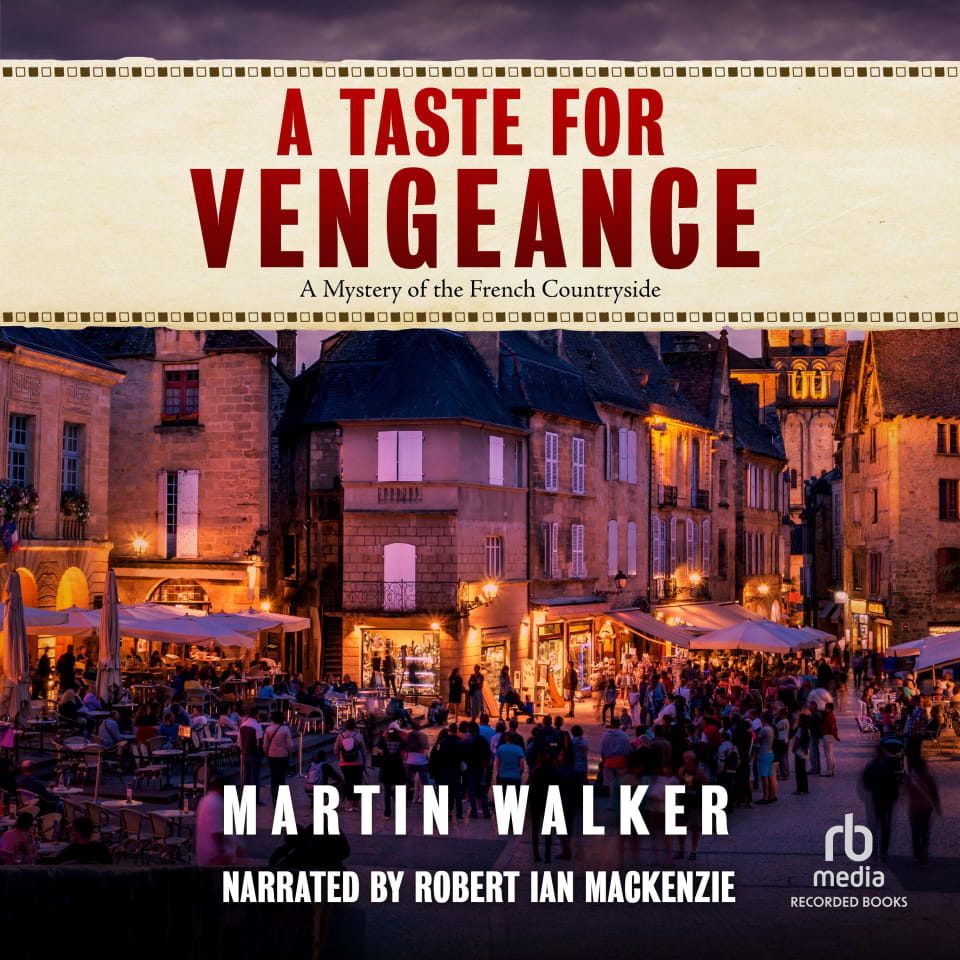 A Taste for Vengeance by Martin Walker - Audiobook