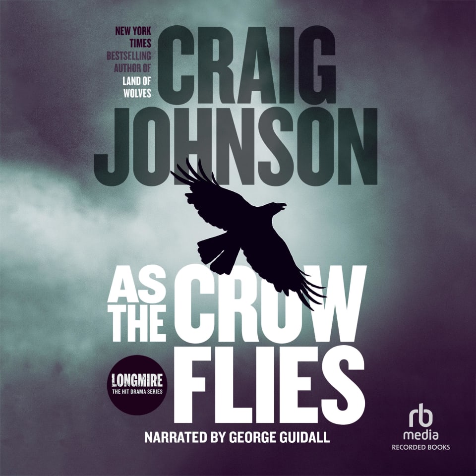 As the Crow Flies "International Edition" by Craig Johnson - Audiobook