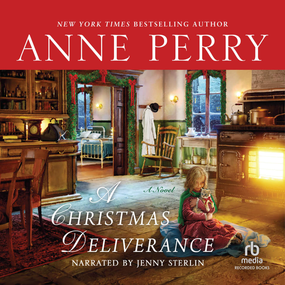 A Christmas Deliverance by Anne Perry - Audiobook
