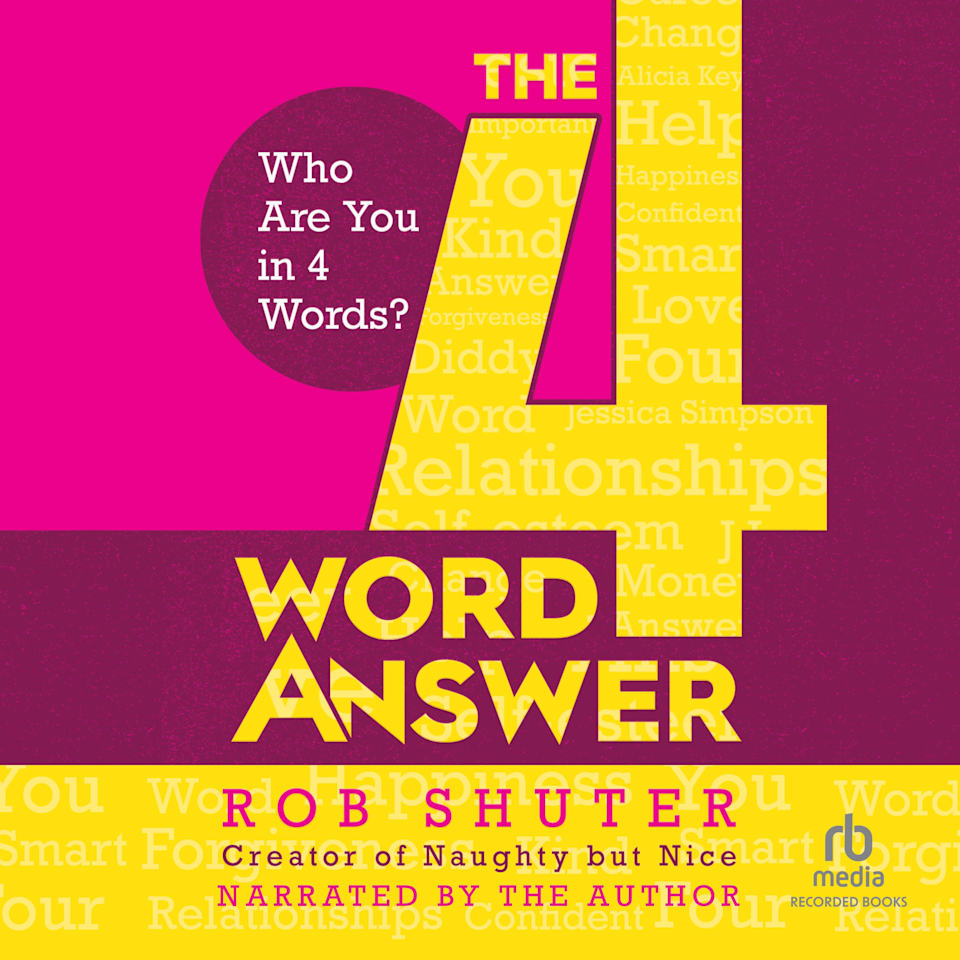 The 4 Word Answer by Rob Shuter - Audiobook
