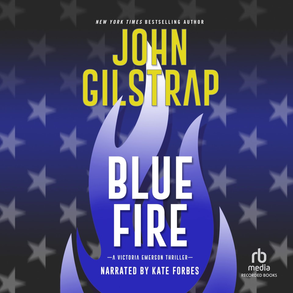Blue Fire by John Gilstrap - Audiobook
