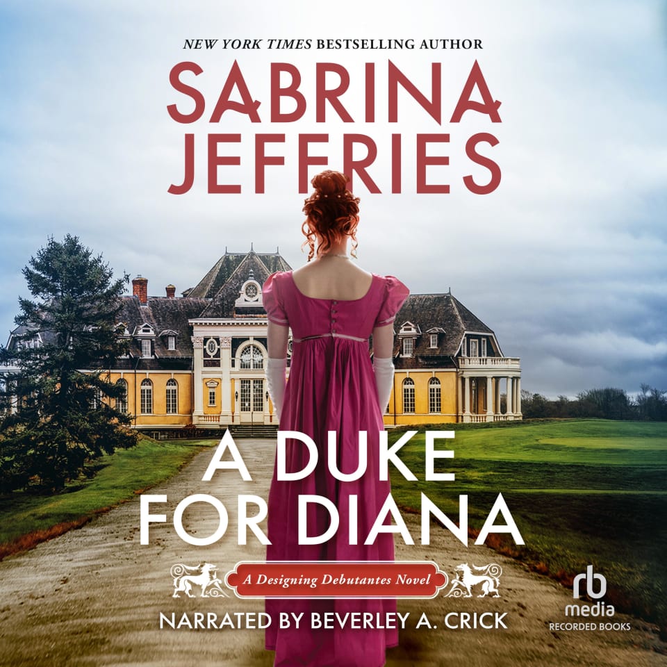 A Duke for Diana by Sabrina Jeffries - Audiobook