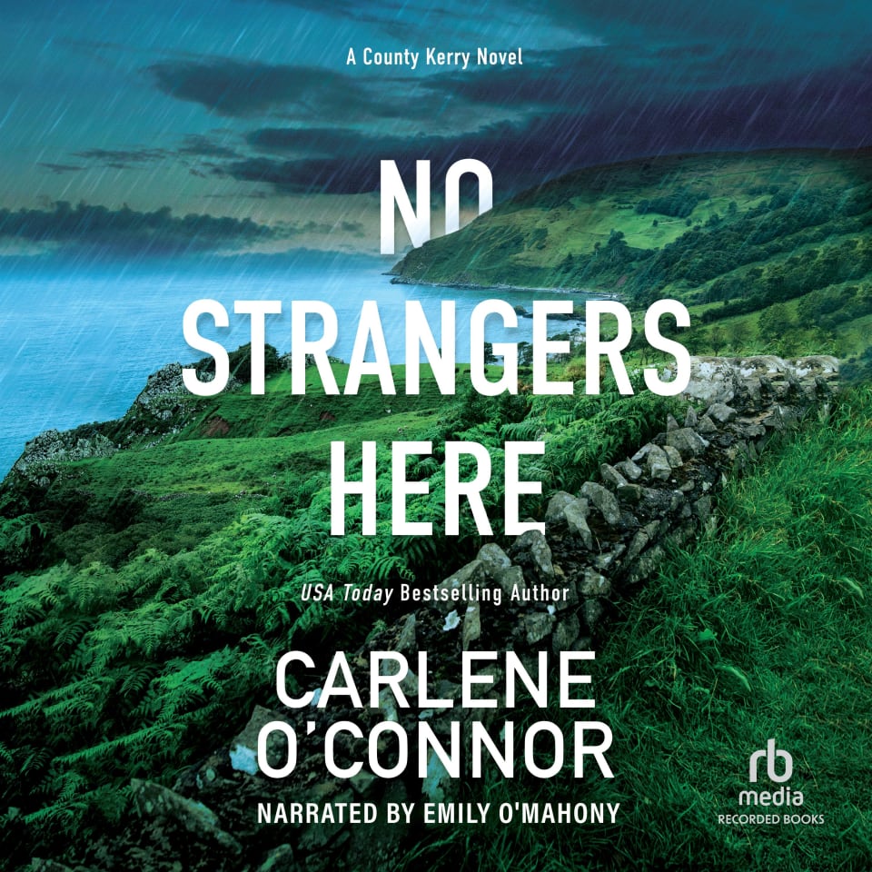 No Strangers Here by Carlene O'Connor - Audiobook
