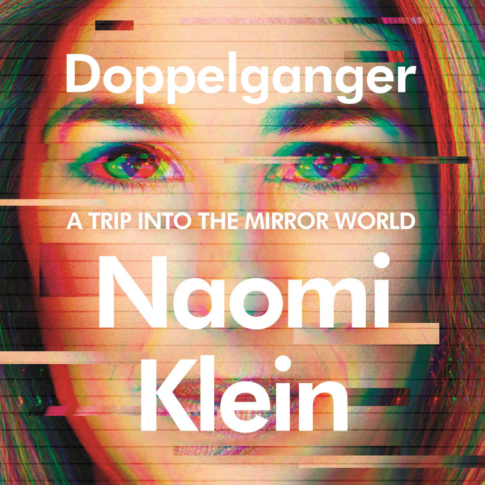 Doppelganger by Naomi Klein - Audiobook