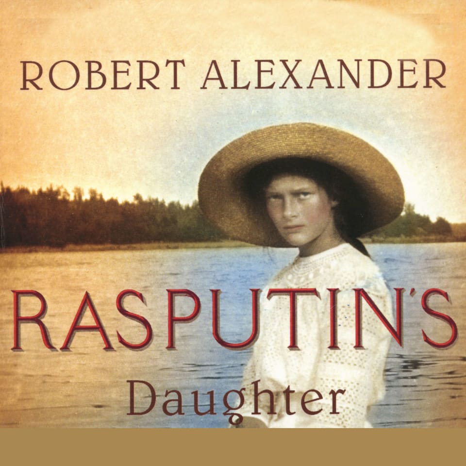 Rasputin's Daughter by Robert Alexander - Audiobook