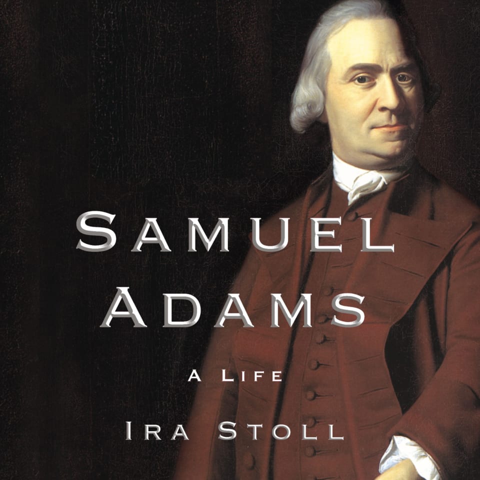 Samuel Adams by Ira Stoll - Audiobook