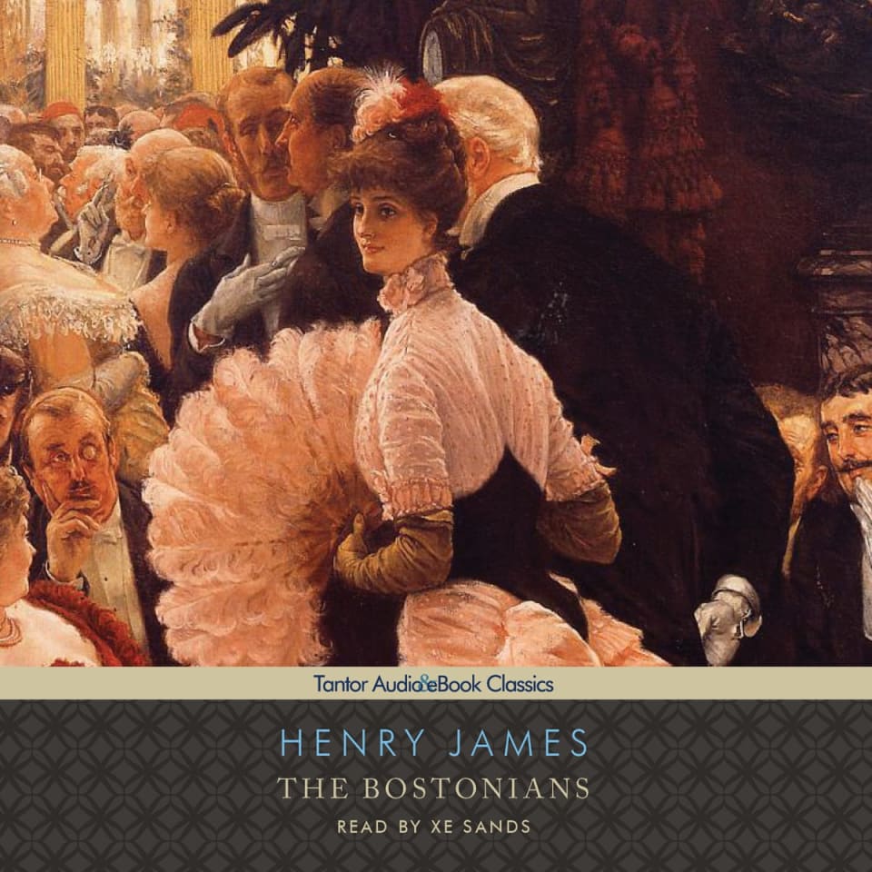The Bostonians by Henry James - Audiobook