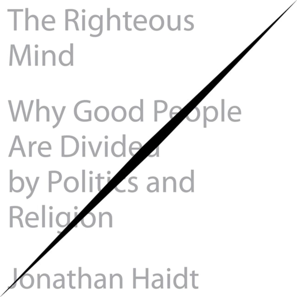 The Righteous Mind by Jonathan Haidt - Audiobook