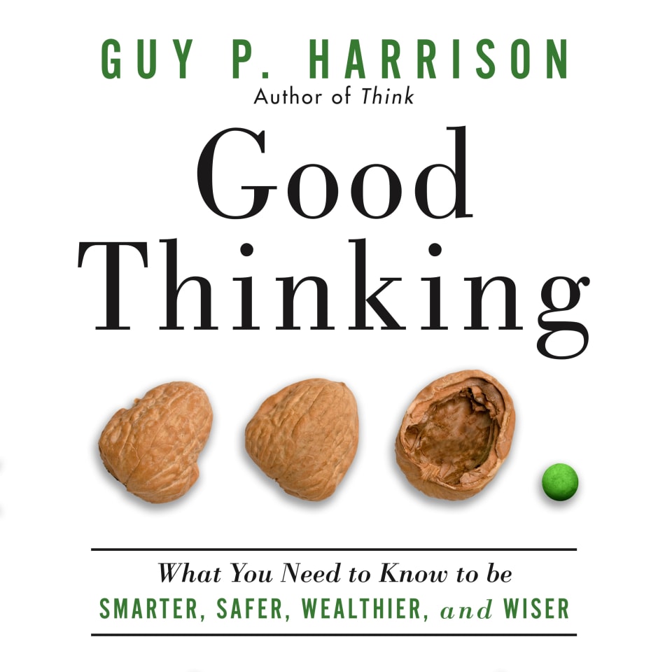 Good Thinking by Guy P Harrison - Audiobook