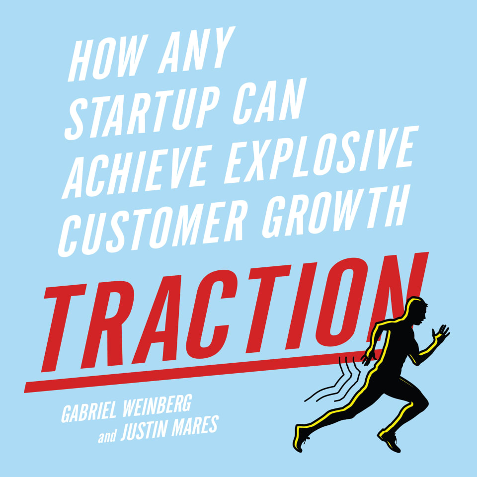 Traction by Gabriele Weinberg & Justin Mares - Audiobook