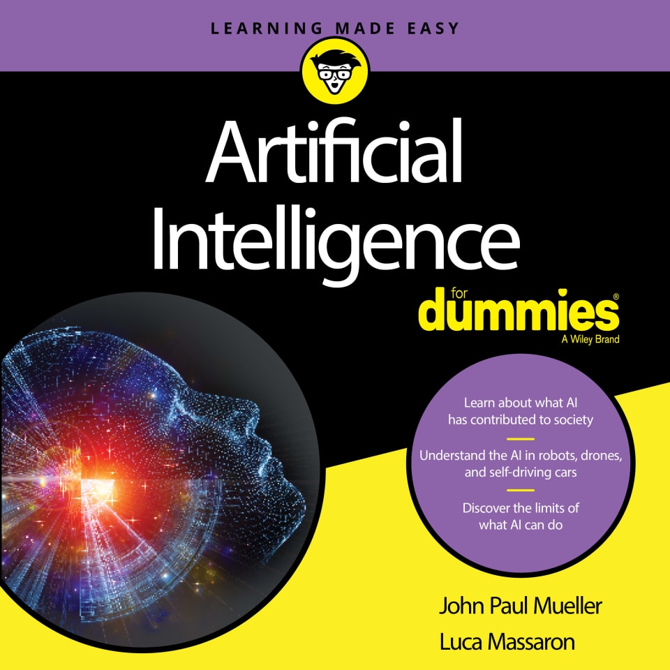 Artificial Intelligence For Dummies by John Paul Mueller & Luca ...