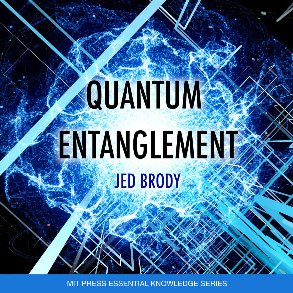 Quantum Entanglement by Jed Brody - Audiobook