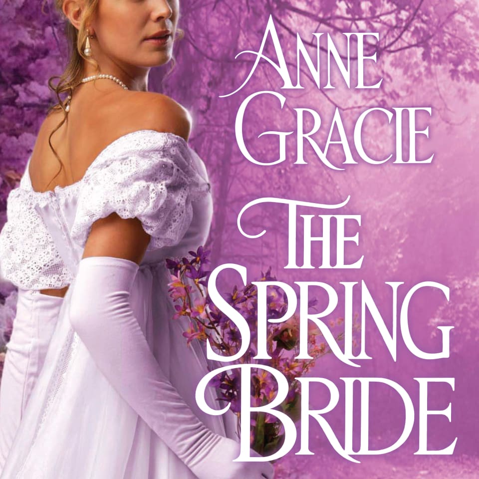 The Spring Bride by Anne Gracie - Audiobook