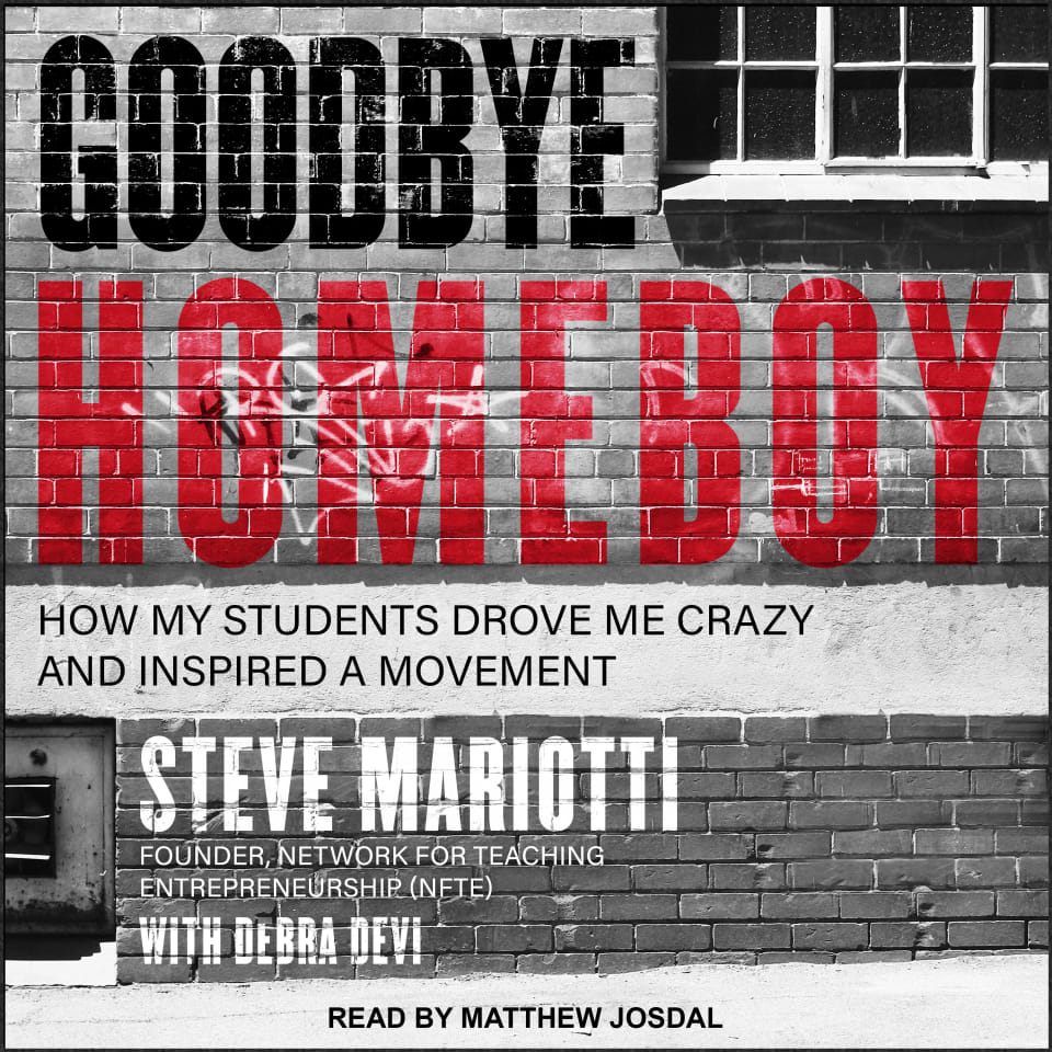Goodbye Homeboy by Debra Devi & Steve Mariotti - Audiobook