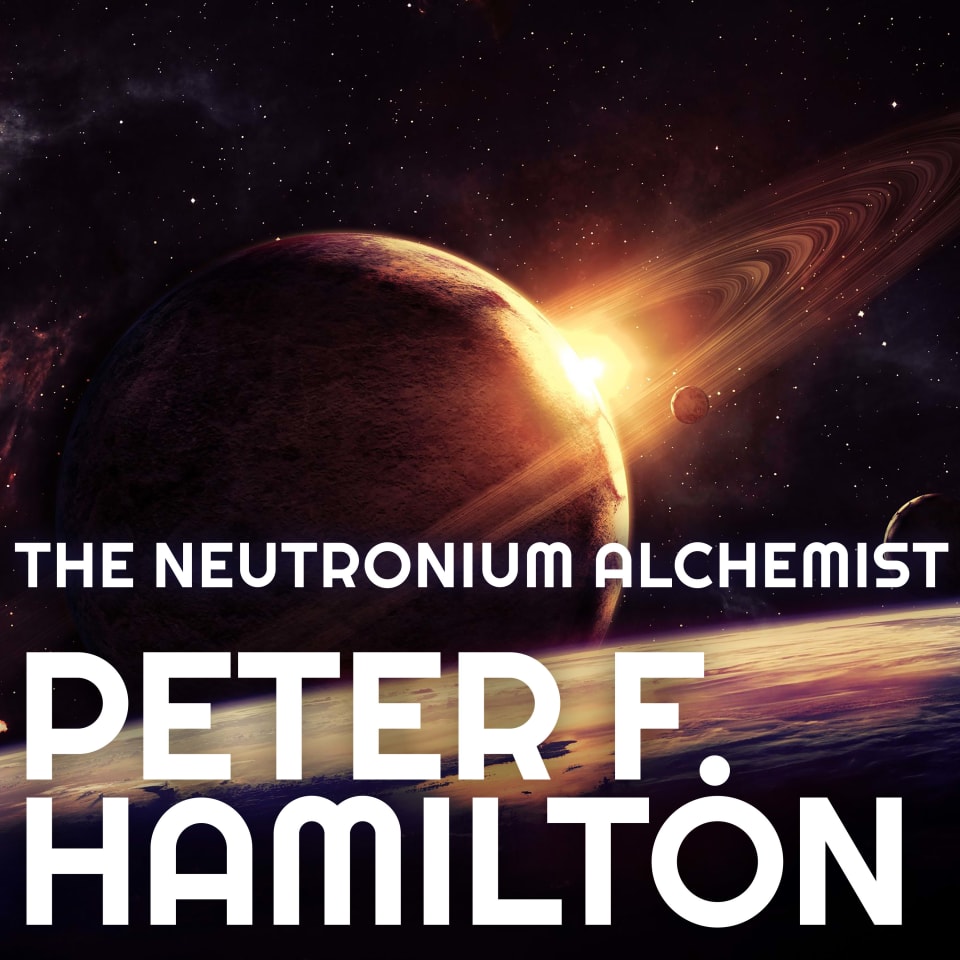 The Neutronium Alchemist by Peter F. Hamilton - Audiobook (No Subscription)