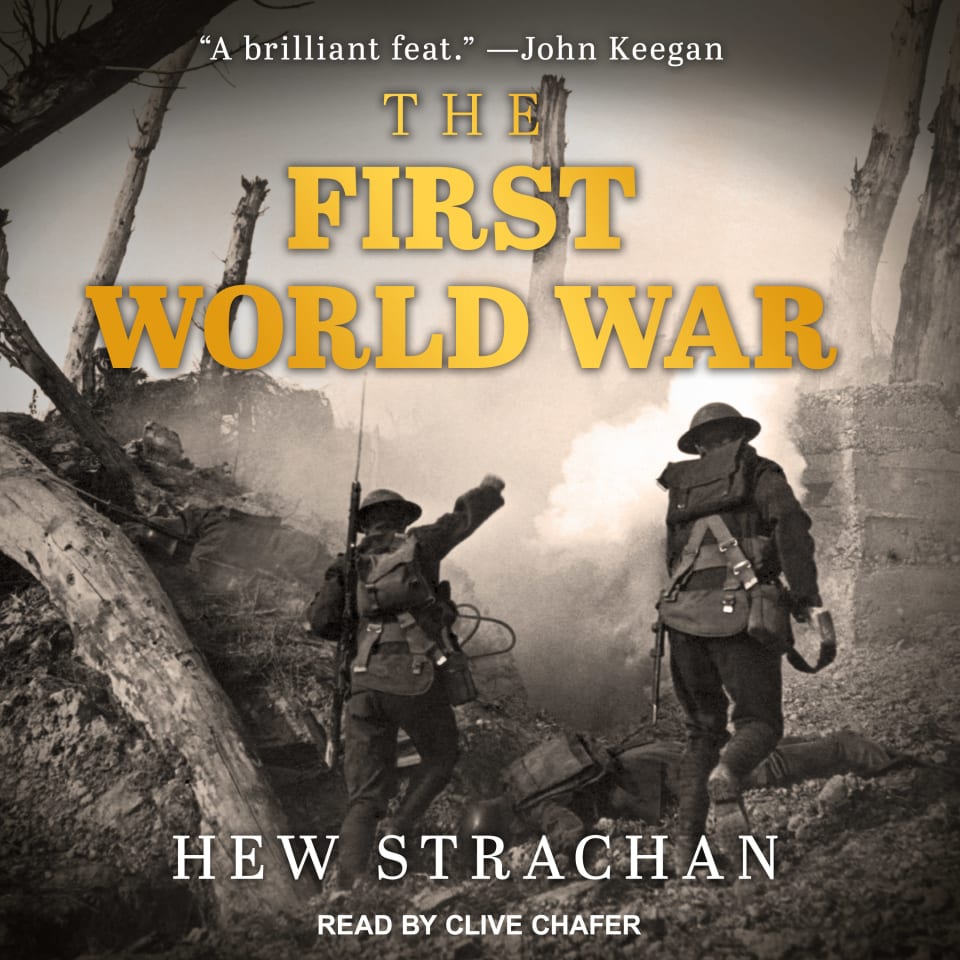 The First World War by Hew Strachan - Audiobook