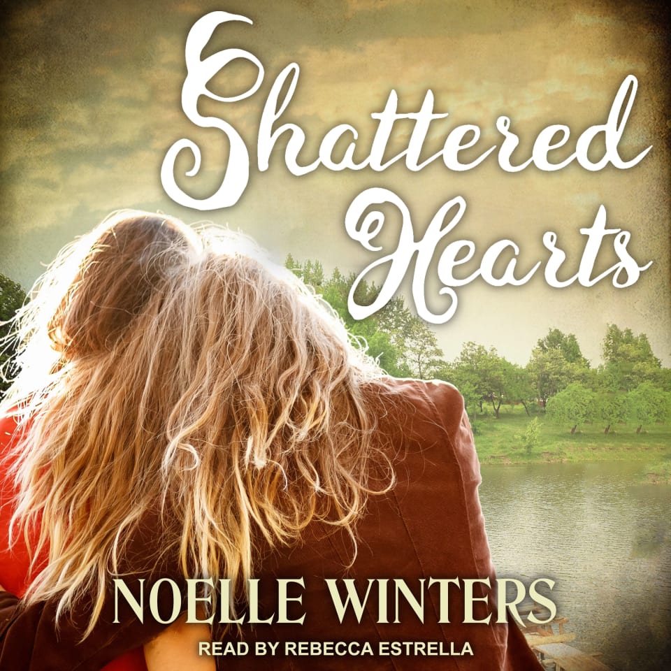 Shattered Hearts by Noelle Winters - Audiobook