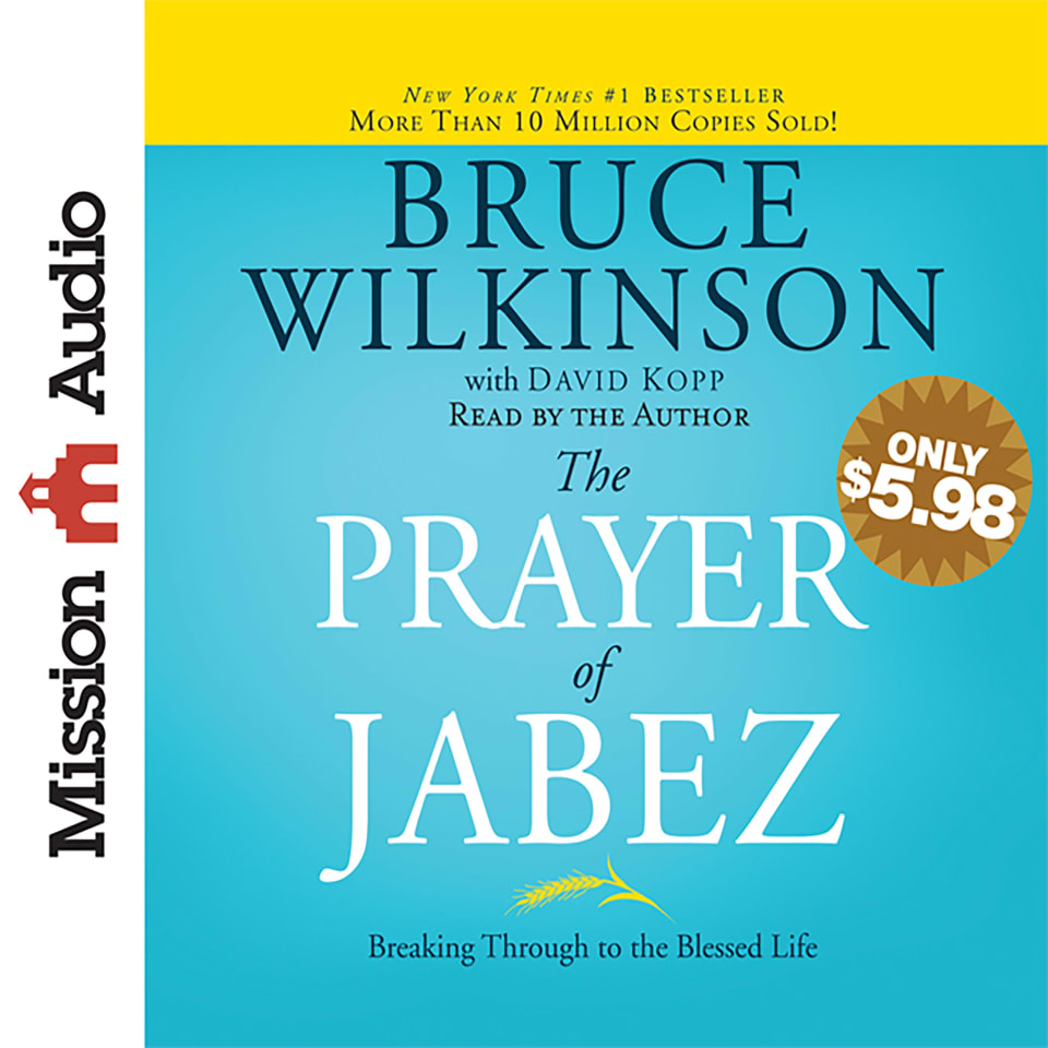 Prayer of Jabez by Bruce Wilkinson & David Kopp - Audiobook