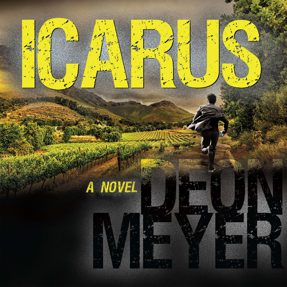 Icarus by Deon Meyer - Audiobook