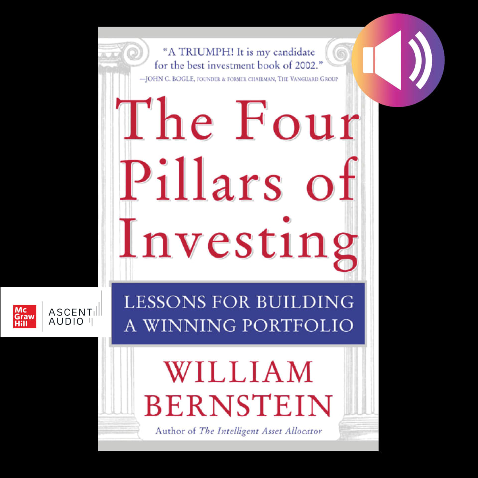 The Four Pillars of Investing by William Bernstein - Audiobook