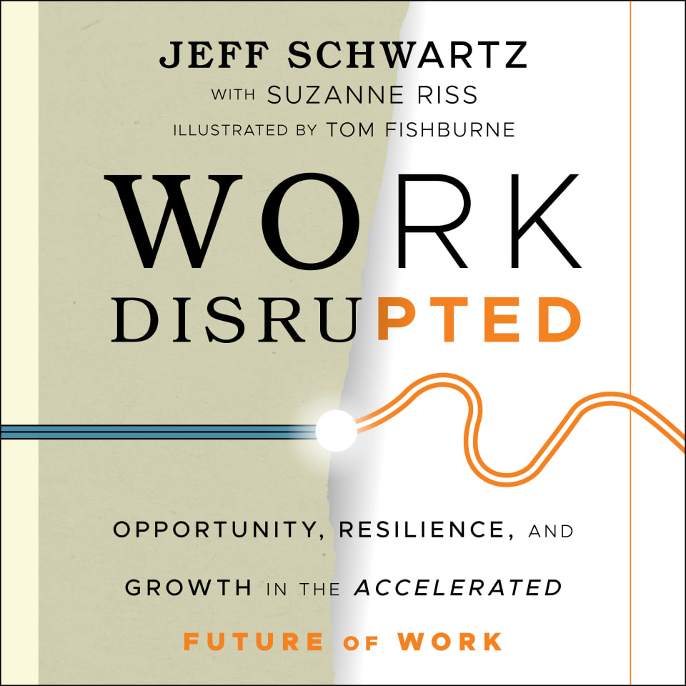 Work Disrupted by Jeff Schwartz & Suzanne Riss - Audiobook