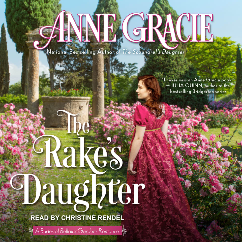 The Rake's Daughter by Anne Gracie - Audiobook