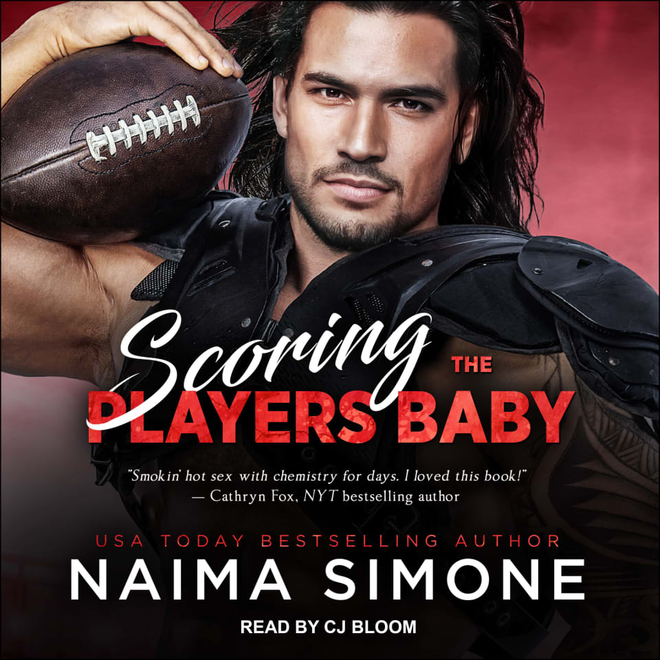 Scoring the Player's Baby by Naima Simone - Audiobook (No Subscription)