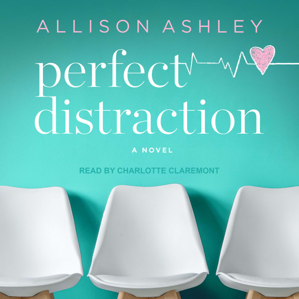 Perfect Distraction by Allison Ashley - Audiobook