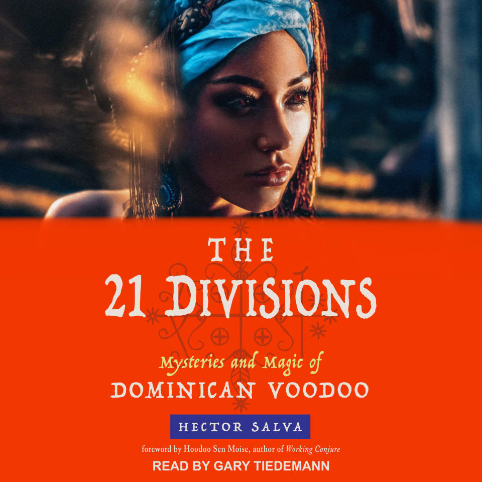 The 21 Divisions by Hector Salva & Hoodoo Sen Moise - Audiobook
