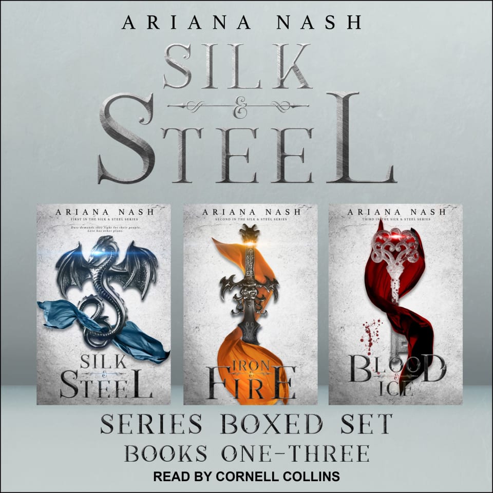Silk & Steel Series Boxed Set by Ariana Nash - Audiobook