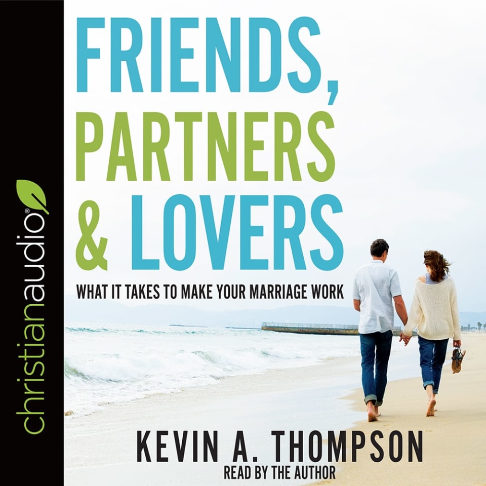 Friends, Partners, and Lovers by Kevin A. Thompson - Audiobook