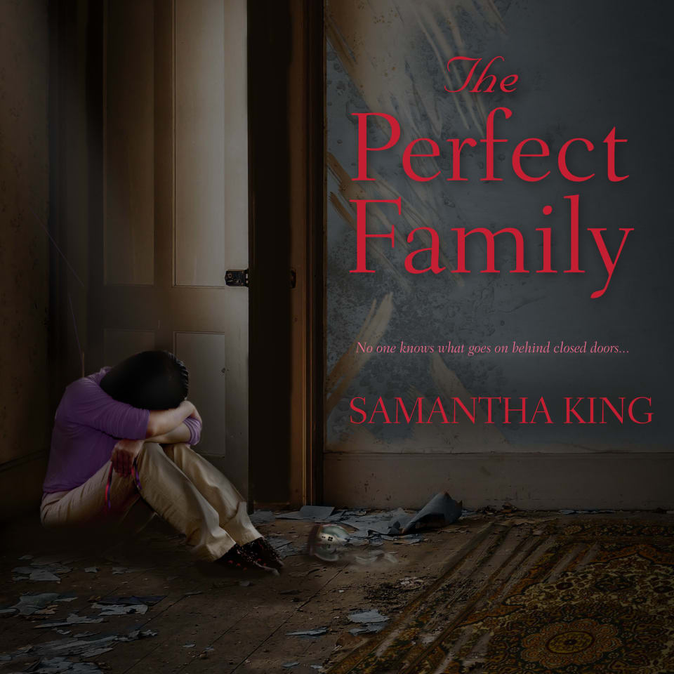 The Perfect Family by Samantha King - Audiobook