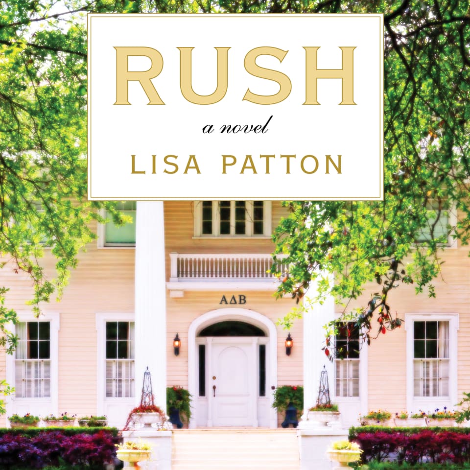 Rush by Lisa Patton - Audiobook