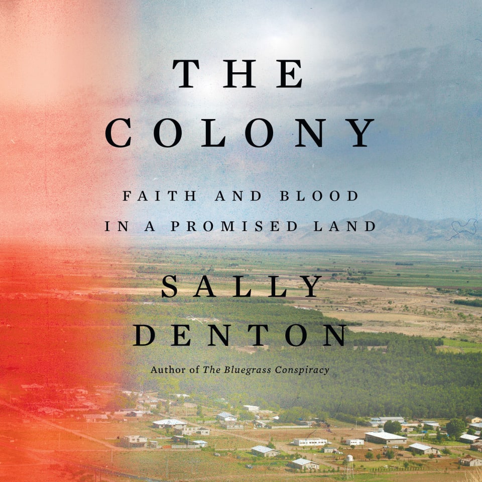 The Colony by Sally Denton - Audiobook