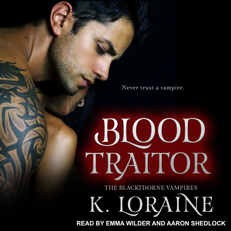 Blood Traitor by K. Loraine - Audiobook