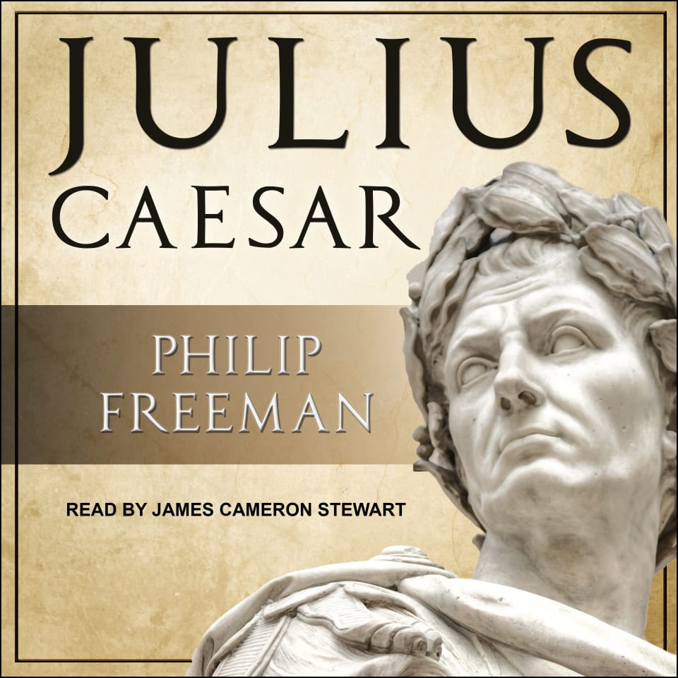 Julius Caesar by Philip Freeman - Audiobook