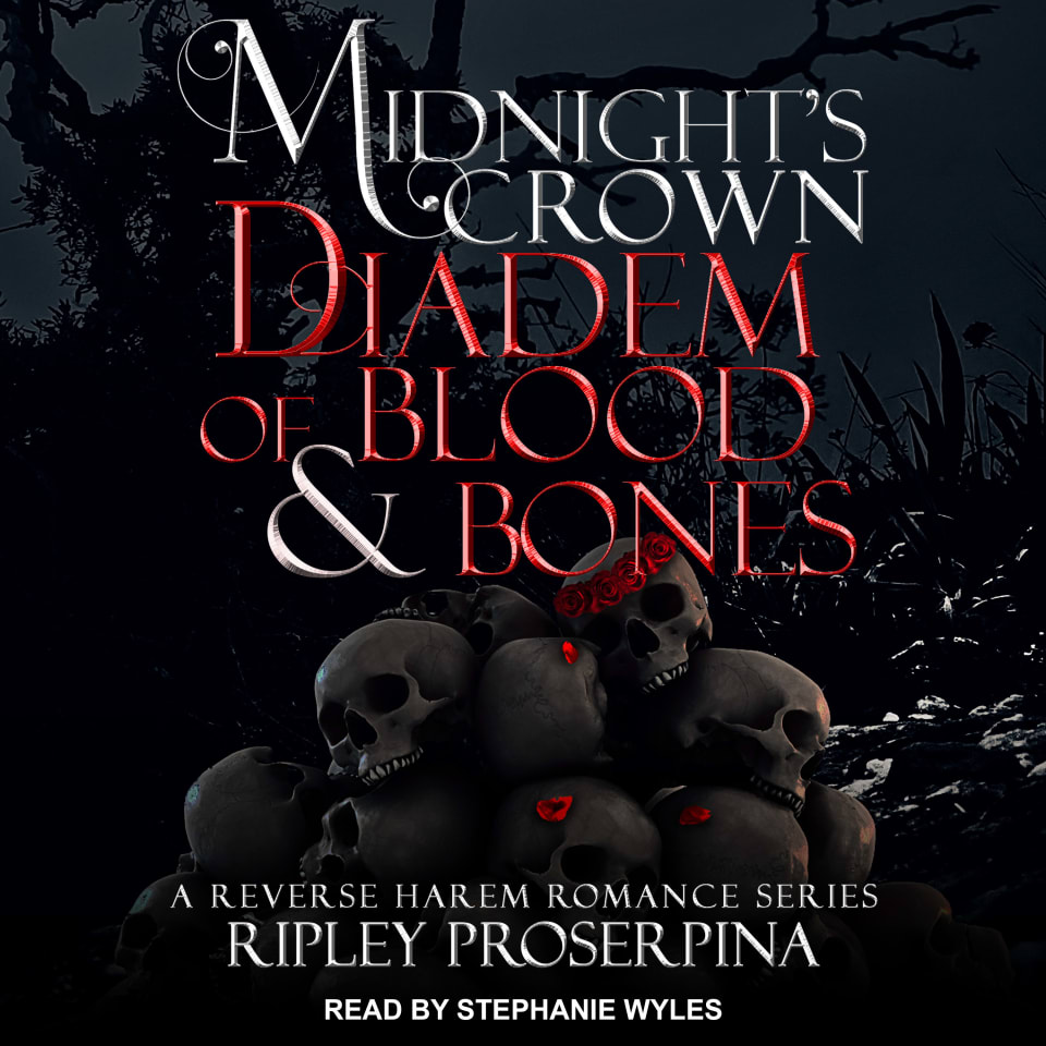 Diadem of Blood and Bones by Ripley Proserpina - Audiobook