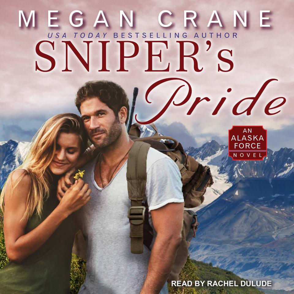 Sniper's Pride by Megan Crane - Audiobook