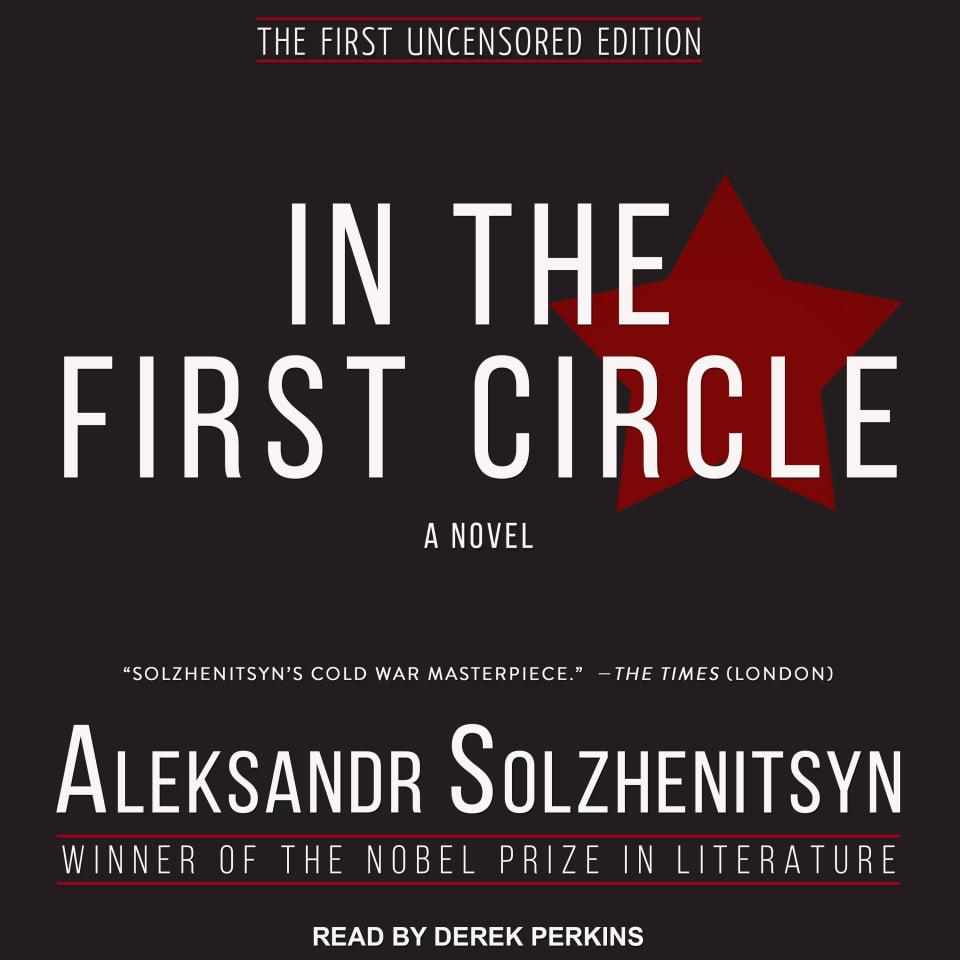 In the First Circle by Aleksandr Solzhenitsyn & Harry T. Willets ...