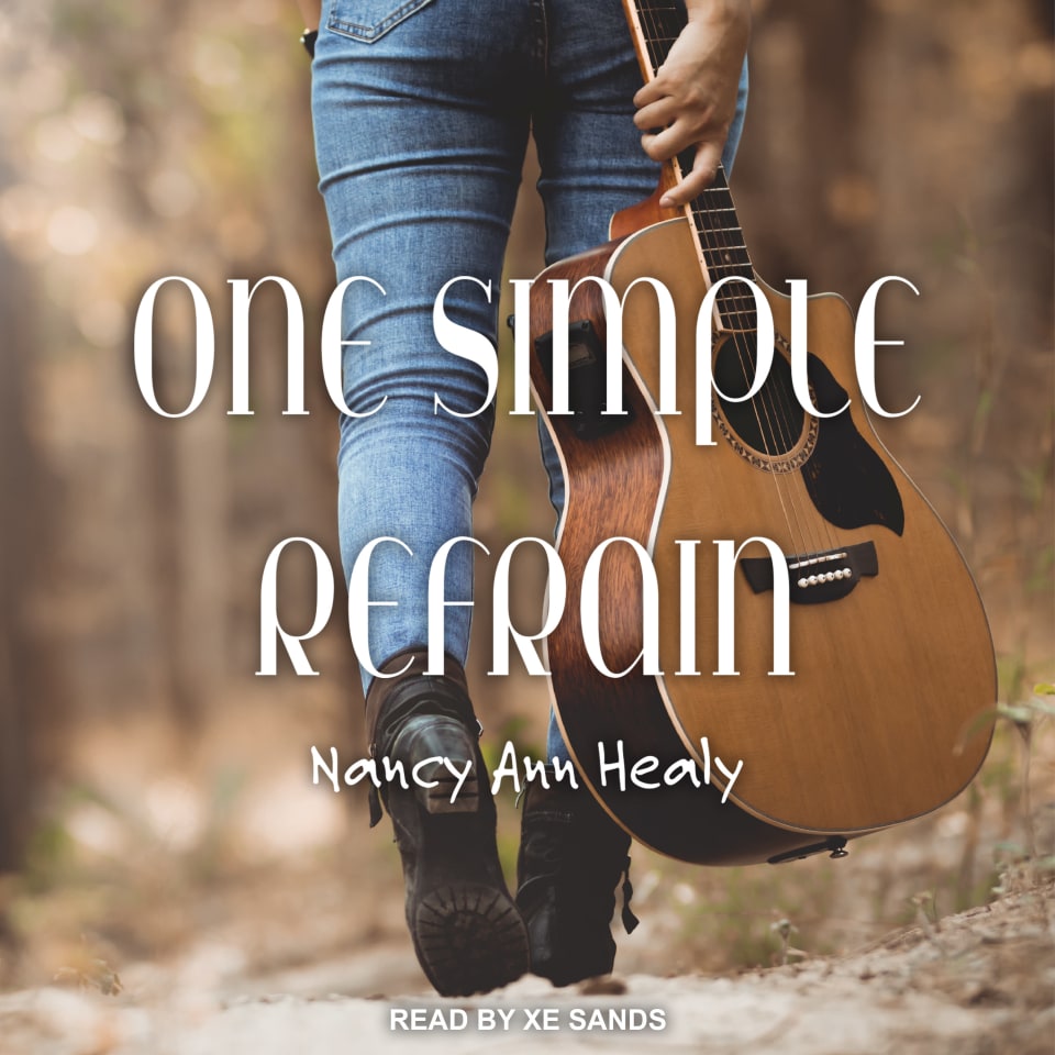 One Simple Refrain by Nancy Ann Healy - Audiobook