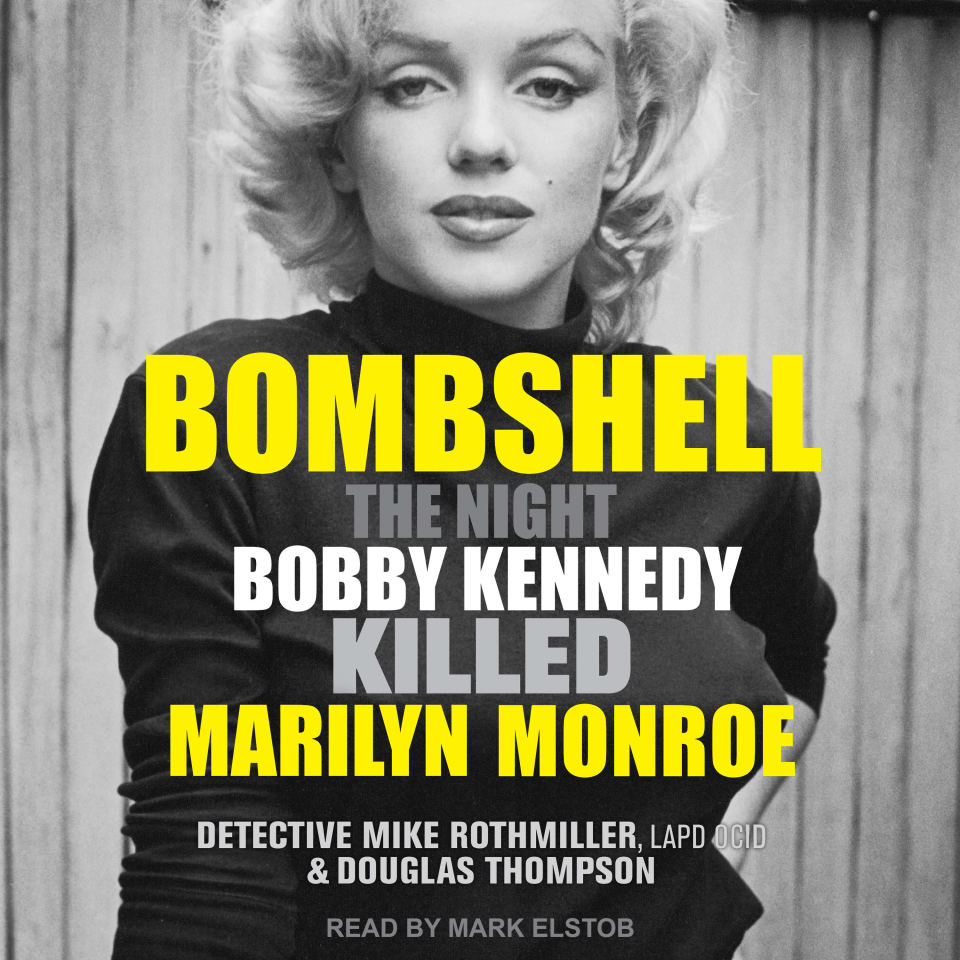 Bombshell by Douglas Thompson & Mike Rothmiller - Audiobook