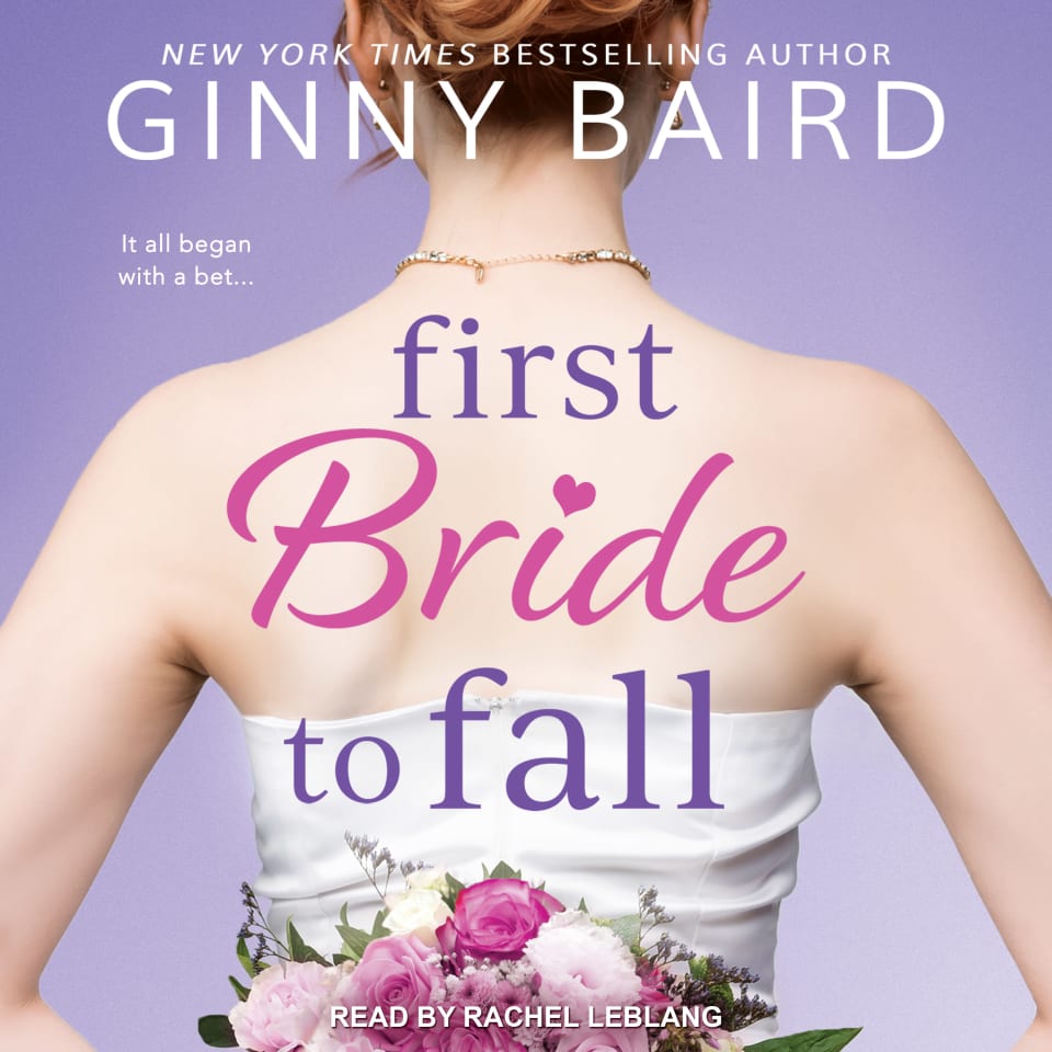 First Bride to Fall by Ginny Baird - Audiobook