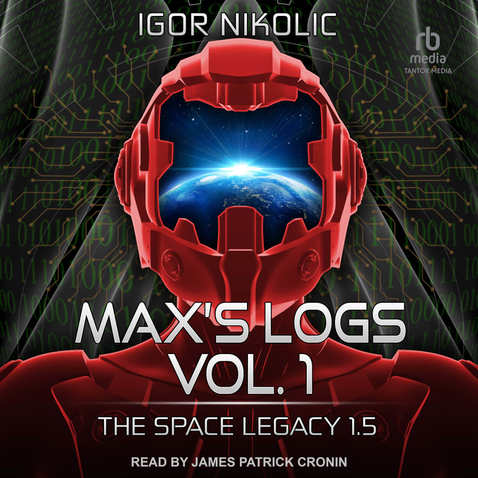 Max's Logs Vol. 1 by Igor Nikolic - Audiobook