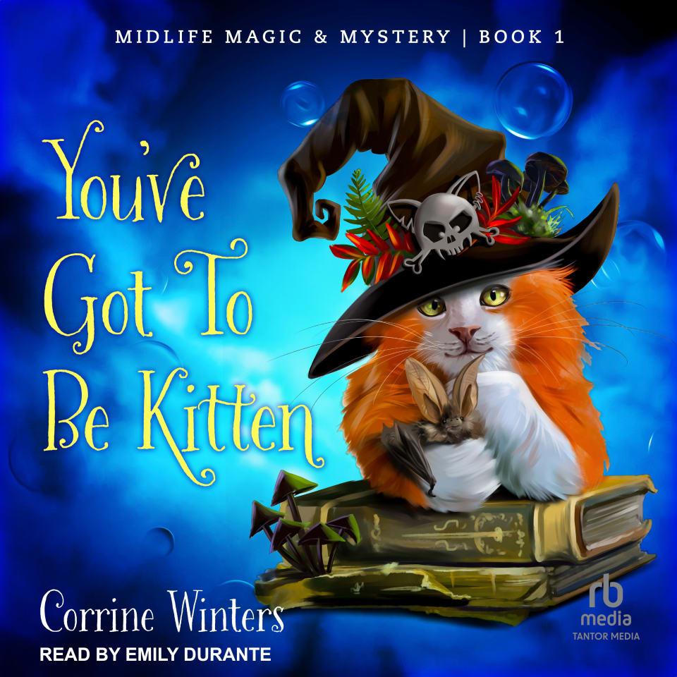 You've Got To Be Kitten by Corrine Winters - Audiobook