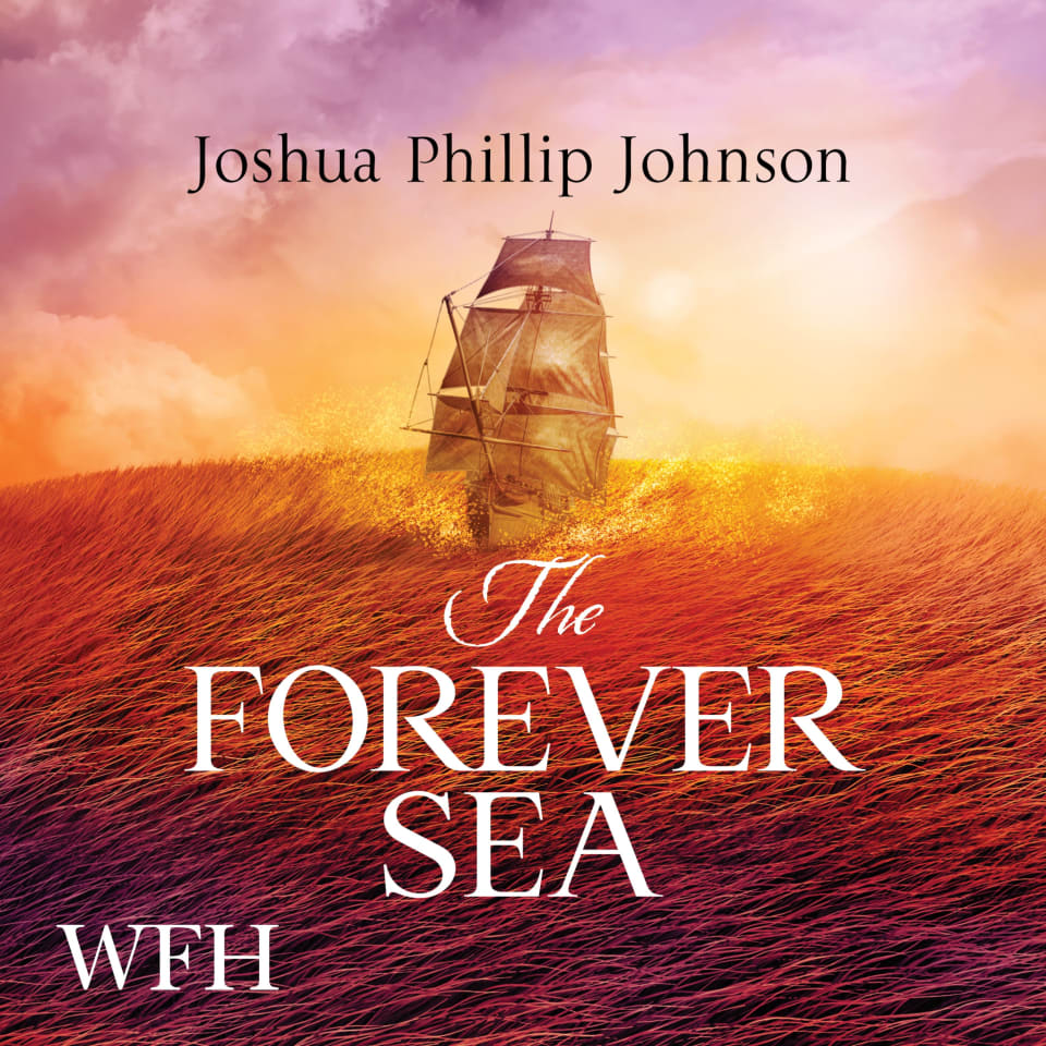 The Forever Sea by Joshua Phillip Johnson - Audiobook