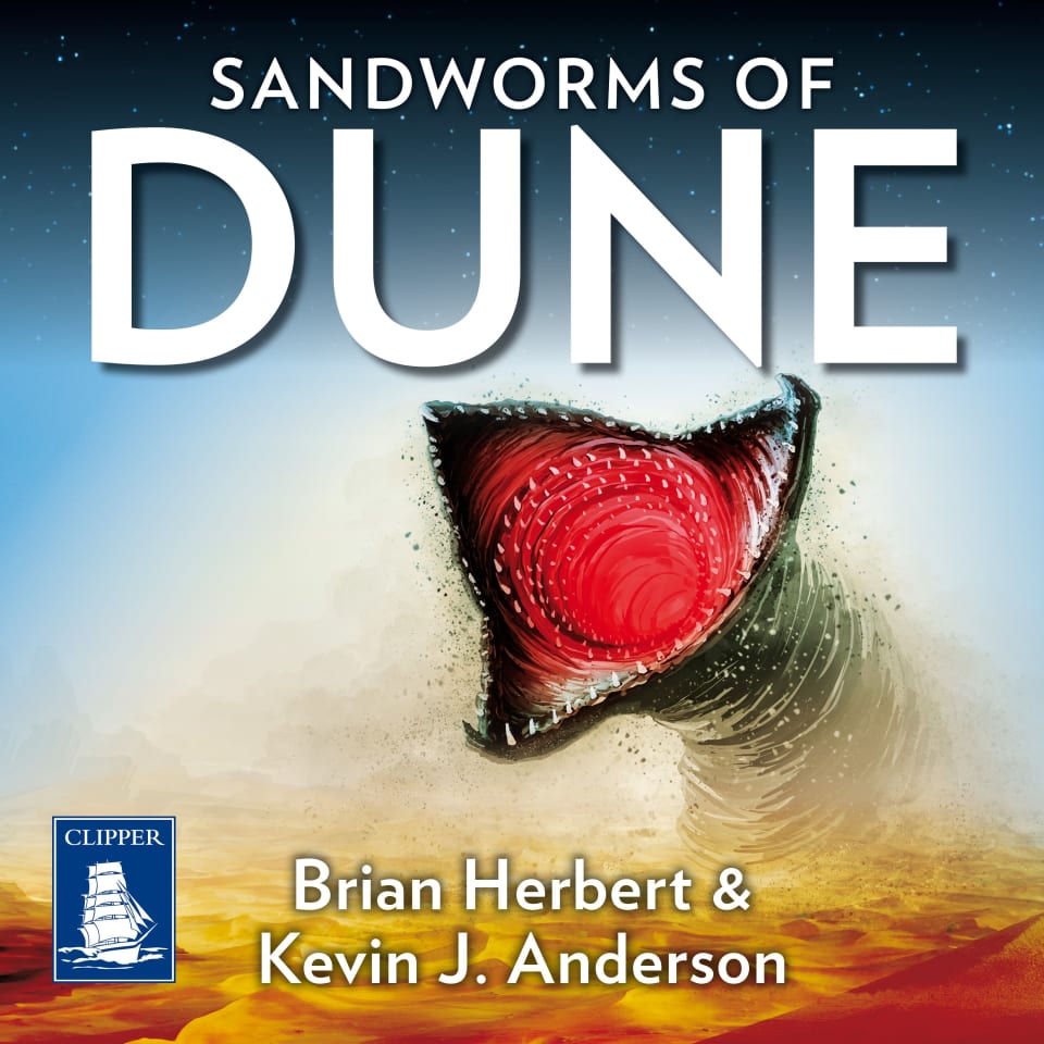 Dune: Sandworms of Dune by Brian Herbert & Kevin J. Anderson - Audiobook